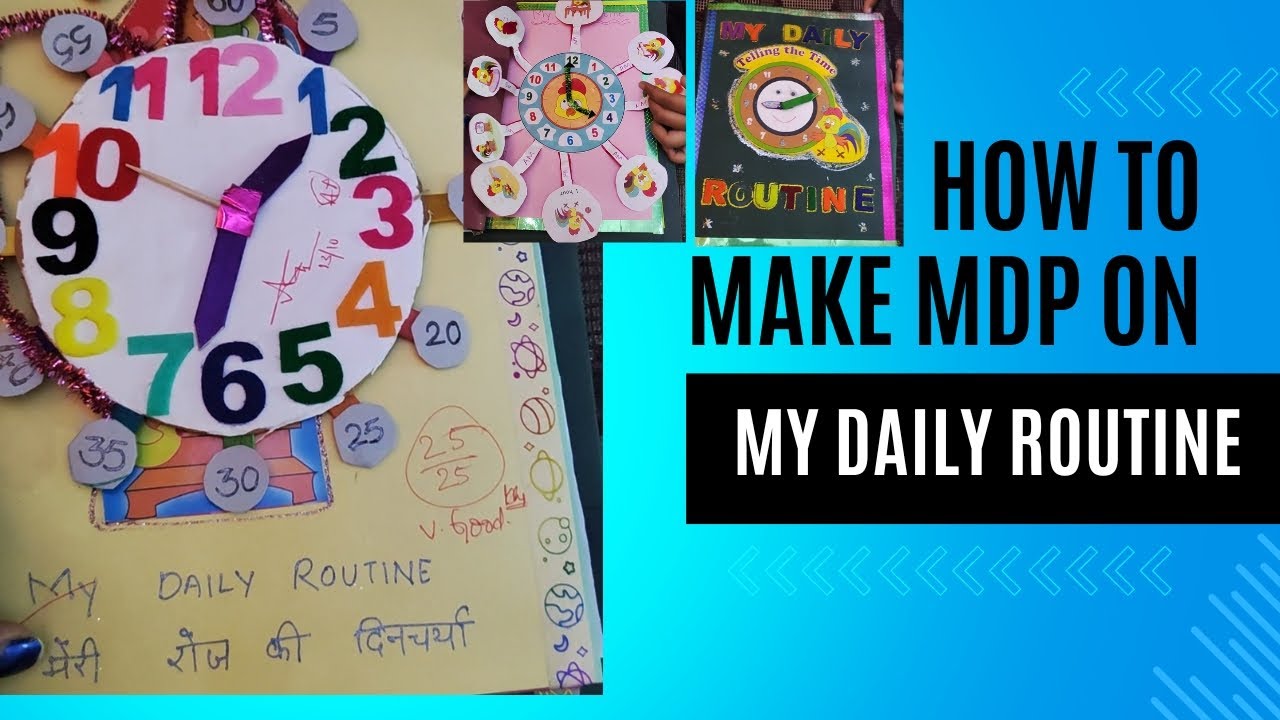 MDPclass 3rd MY DAILY ROUTINE ⏰/how to make mdp/excellent school ...