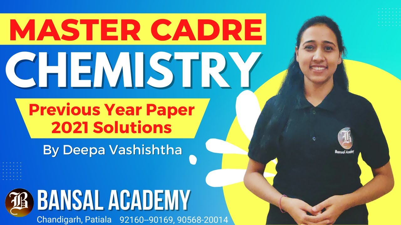 Master Cadre Chemistry Previous Year Paper 2021 Solutions By Deepa ...