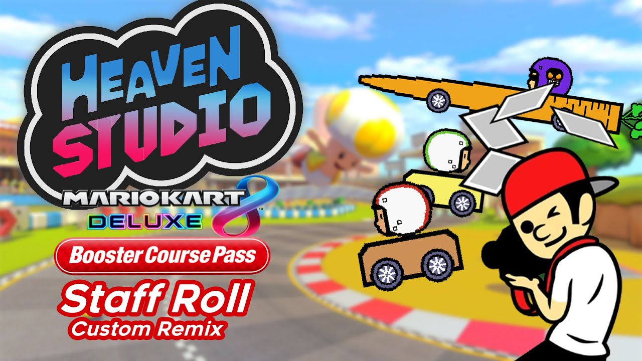 Rhythm Heaven Custom Remix - Staff Roll (Mario Kart 8 Deluxe Booster ...