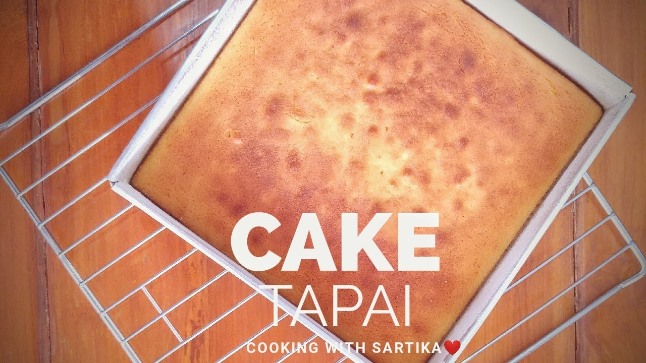 CAKE TAPAI - FERMENTED CASSAVA CAKE - YouTube