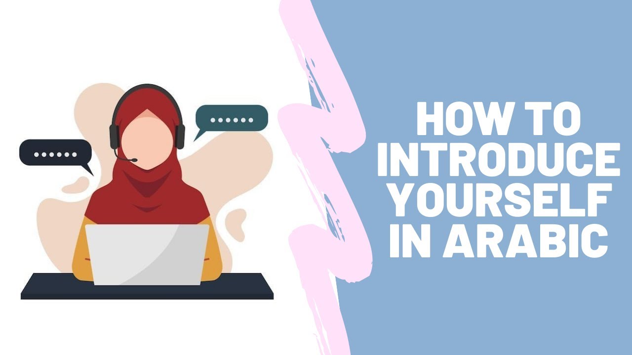 How to introduce yourself in Arabic - YouTube
