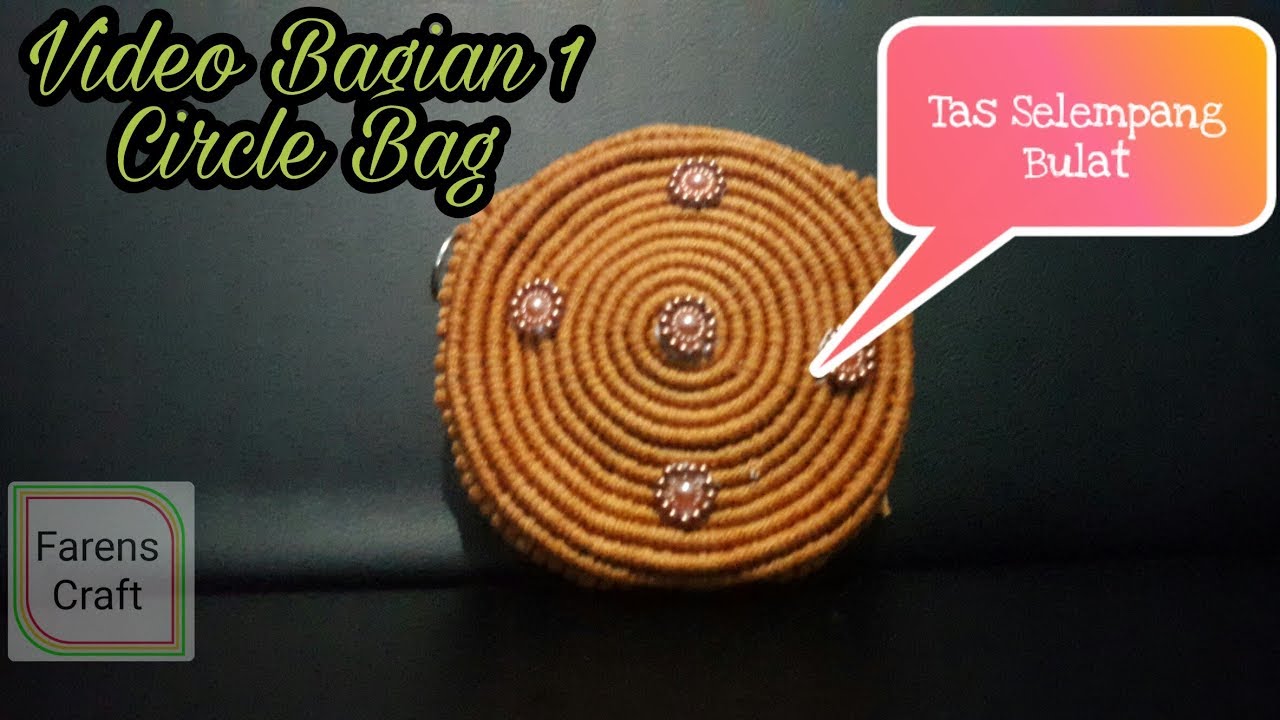 Lagi ngetren circle bag, Part 1. Tutorial membuat circle bag - YouTube