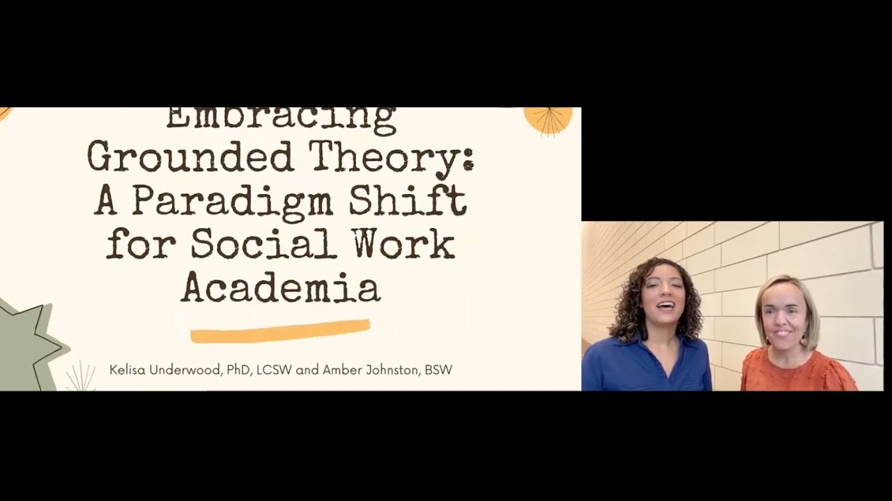 Embracing Grounded Theory: A Paradigm Shift for Social Work Academia ...