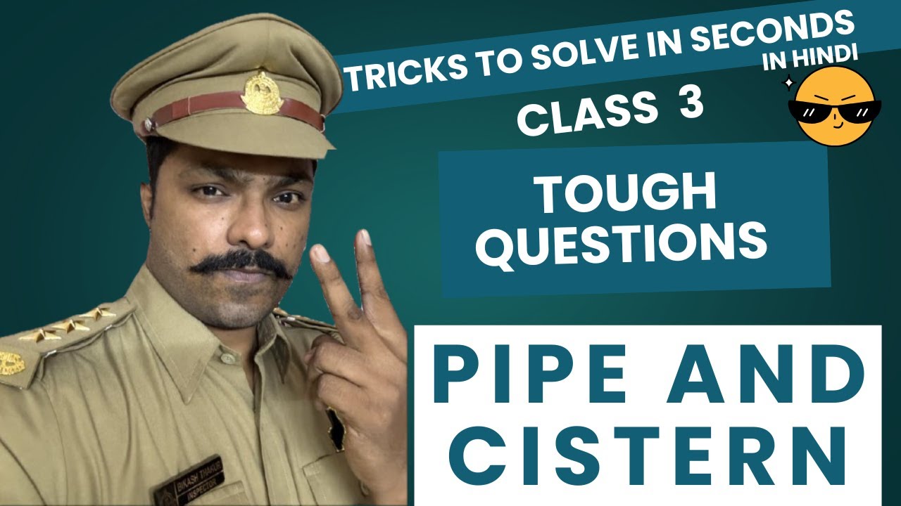 Pipe and Cistern | Class 3 | 2 Powerful Tricks for Tough Question # ...