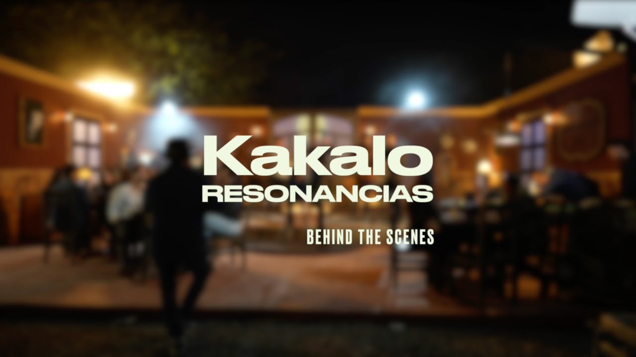 Resonancias - Kakalo (Detrás de cámaras) - YouTube