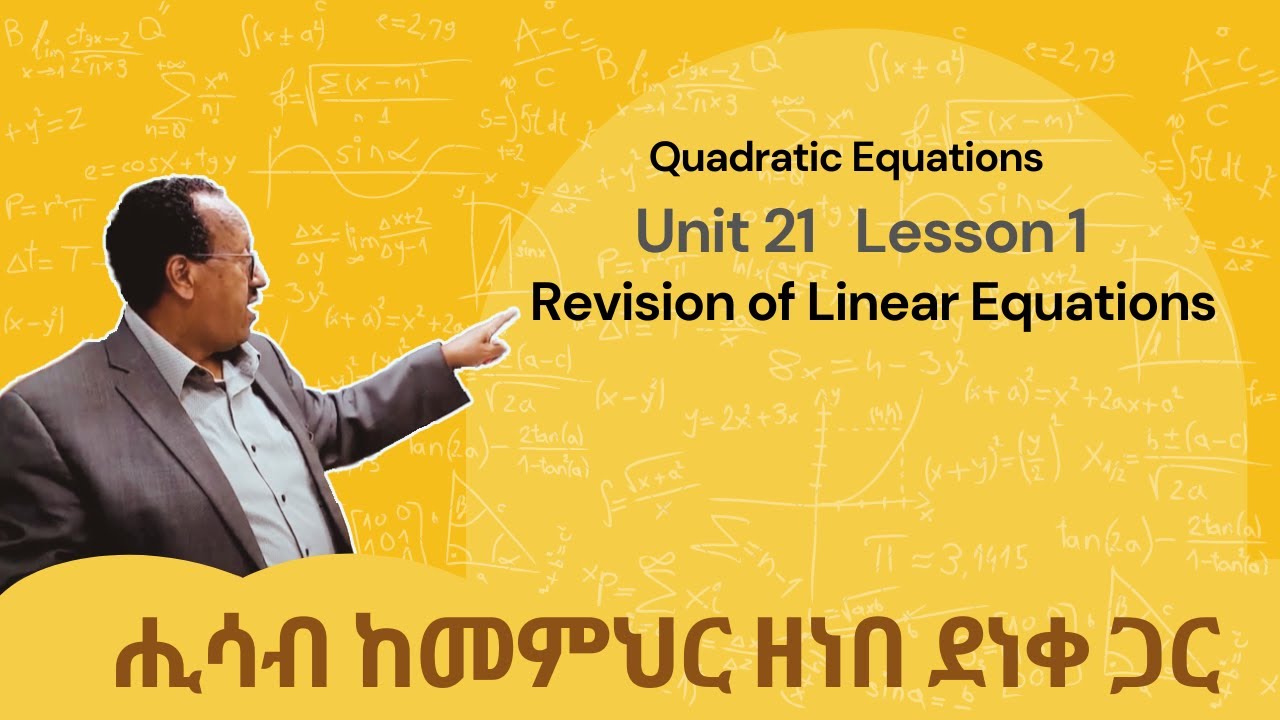 Unit 21 Lesson 1 Revision Of Linear Equations Youtube