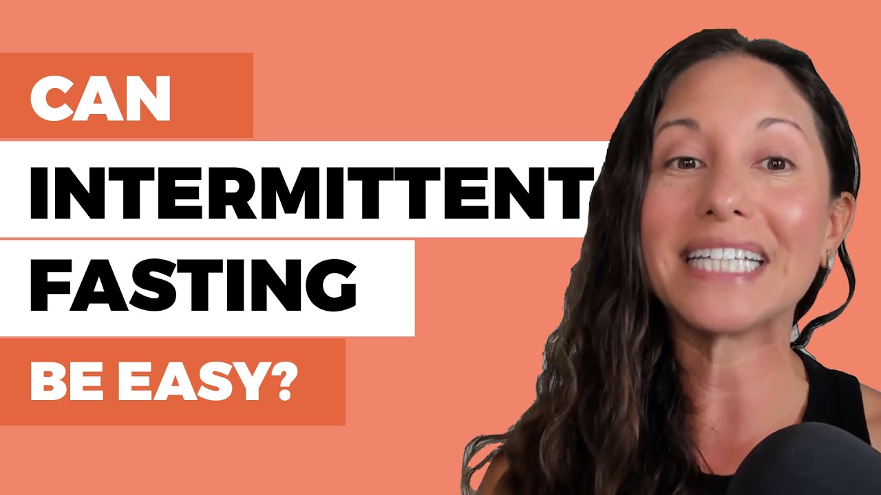Intermittent Fasting Made Easy (Yes, You CAN Do It & It's Easier Than ...