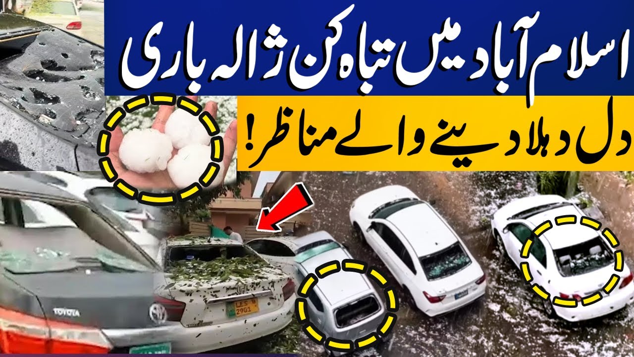 Heartbreaking Scenes of Devastating Hailstorm in Islamabad! | Breaking ...