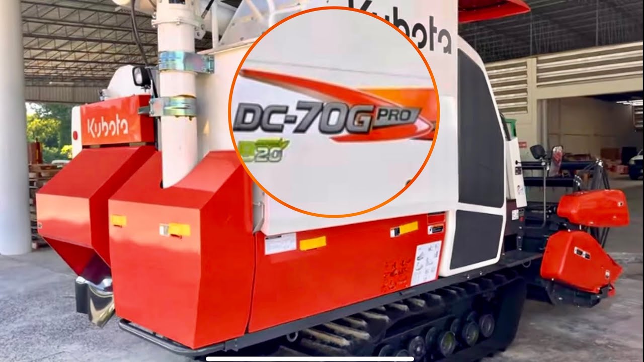 รีวิวรถเกี่ยวนวดข้าวคูโบต้า รุ่นปรับปรุงใหม่ล่าสุด DC-70G PRO #เซลล์ ...