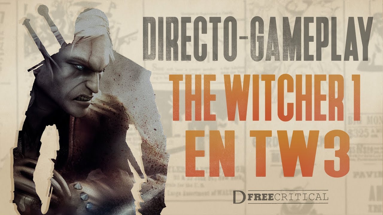 Revisitando THE WITCHER 1 gracias a MOD de THE WITCHER 3 - YouTube