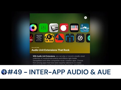 Audio Unit Extensions and Inter-App Audio | Garageband for iPad Educators' Guide [VIDEO 50]