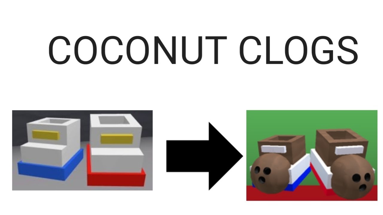 OMG Coconut Clogs Obtained - YouTube