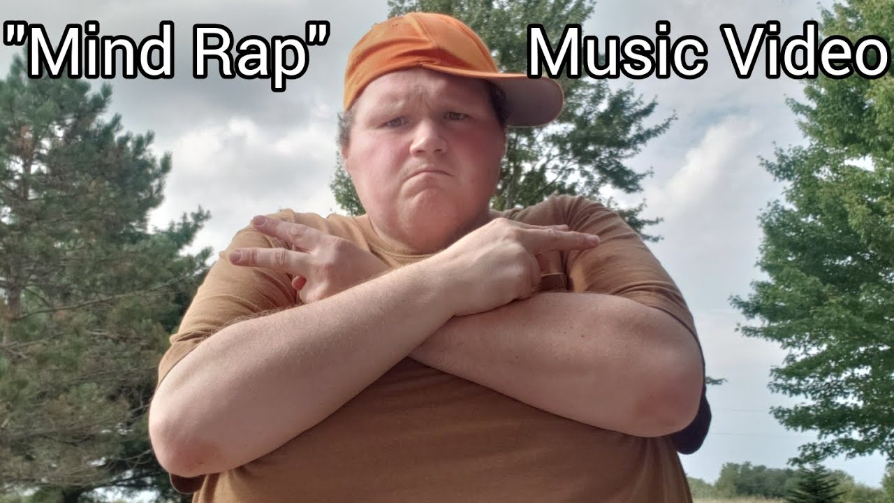 "Mind Rap" (Music Video) - YouTube