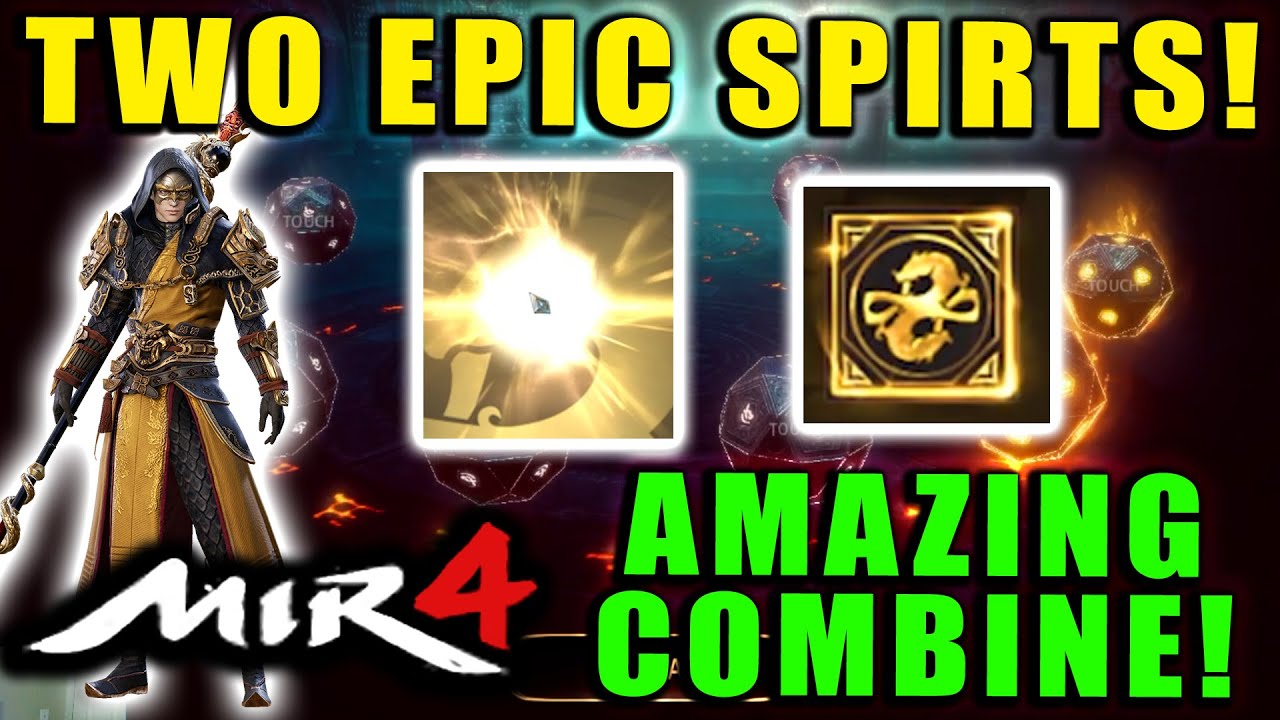 MIR4 - EPIC SPIRIT FROM COMBINATION AND UNSEALING! NEW ONES? IS IT ...