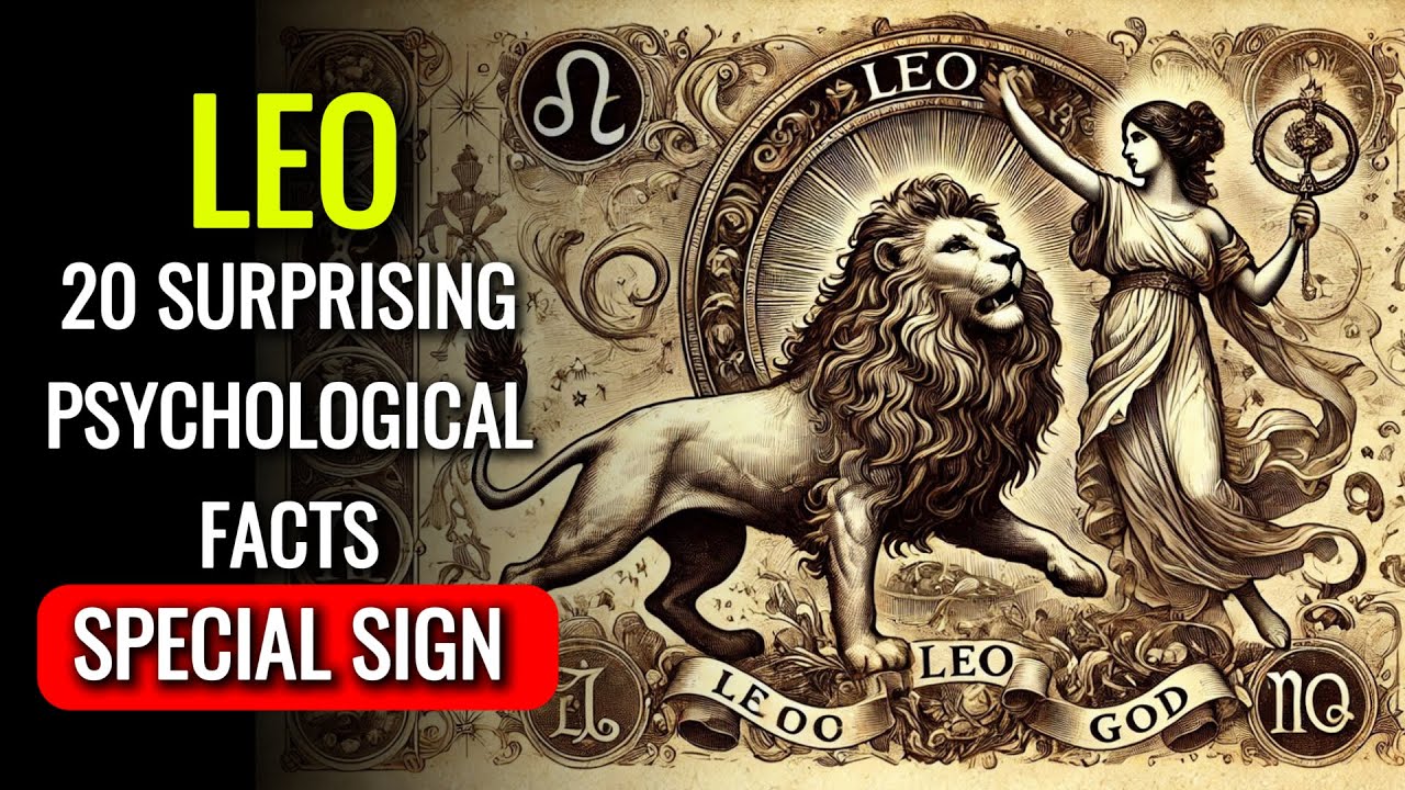 ♌ The Psychology of LEO: 20 Facts That Will Surprise You - YouTube
