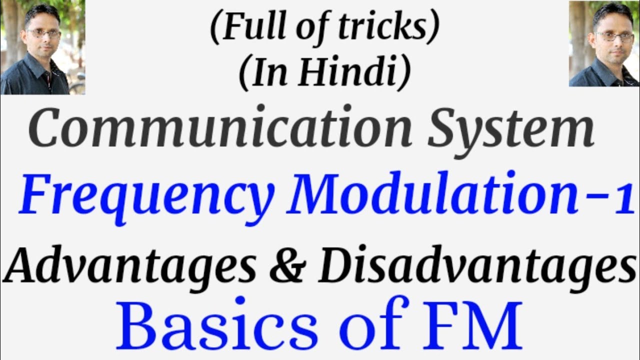 Basics of Frequency Modulation (Communication System-18) by SAHAV SINGH ...