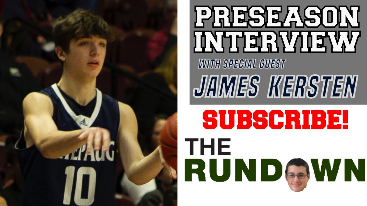 The Rundown Preseason Interview: Shepaug’s James Kersten!! - YouTube