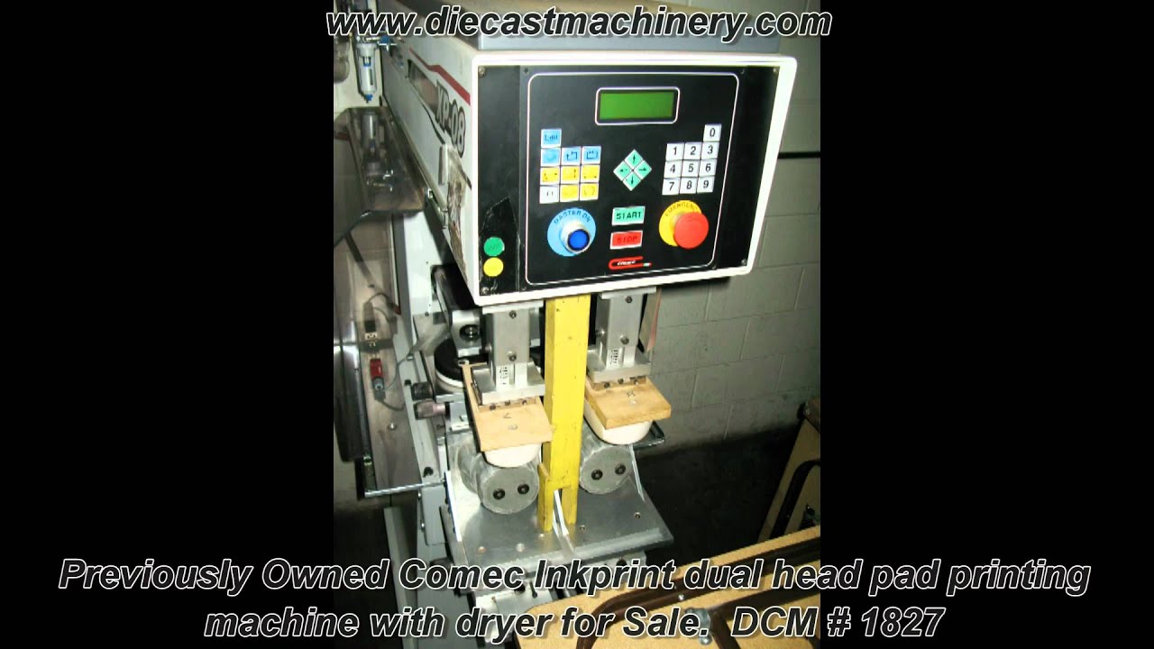 Comec Inkprint Dual Head Pad Printing Machine with Dryer. DCM# 1827 ...