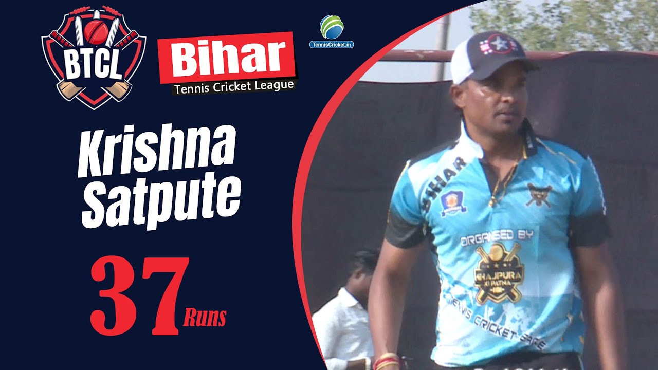 Krishna Satpute 13 Balls 37 Runs || Bihar Tennis Cricket League 2025 ...