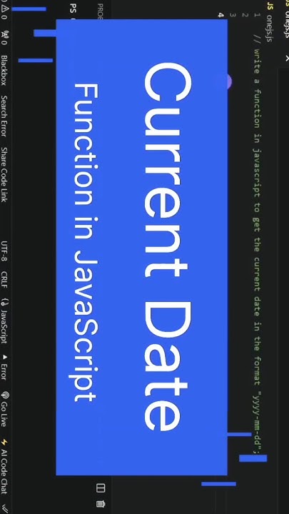 Current Date Function in JavaScript | JavaScript - YouTube