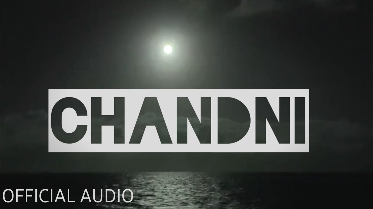 CHANDNI [ OFFICIAL AUDIO] SMAKASH EIGHT - YouTube