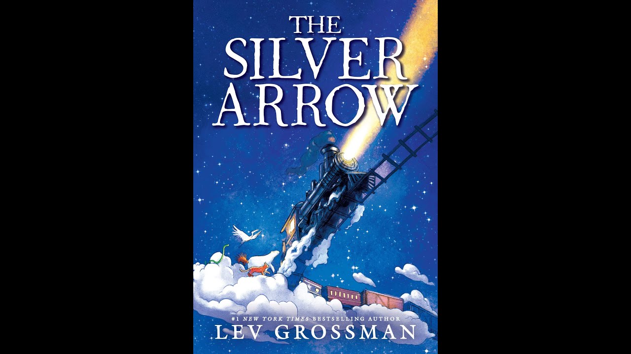 The Silver Arrow by Lev Grossman - YouTube