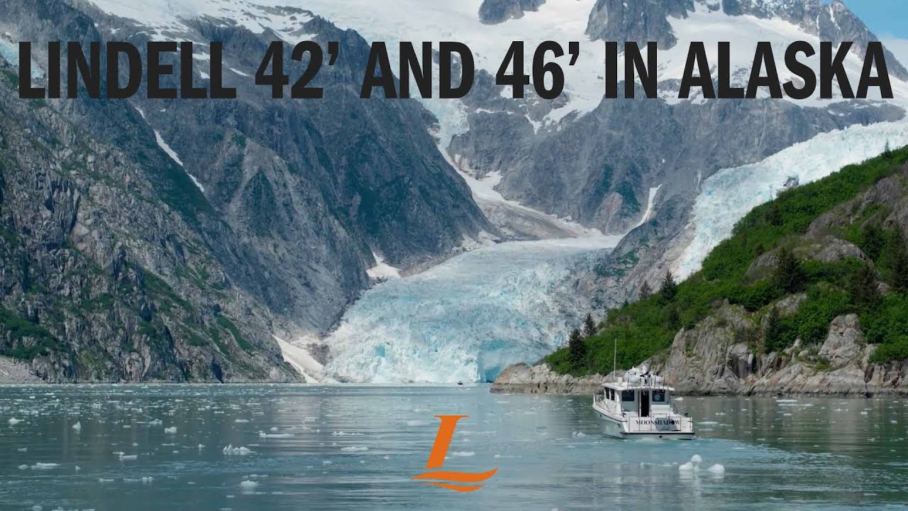Alaska Glaciers and Fishing in Lindell 42' and 46' | Lindell Yachts ...