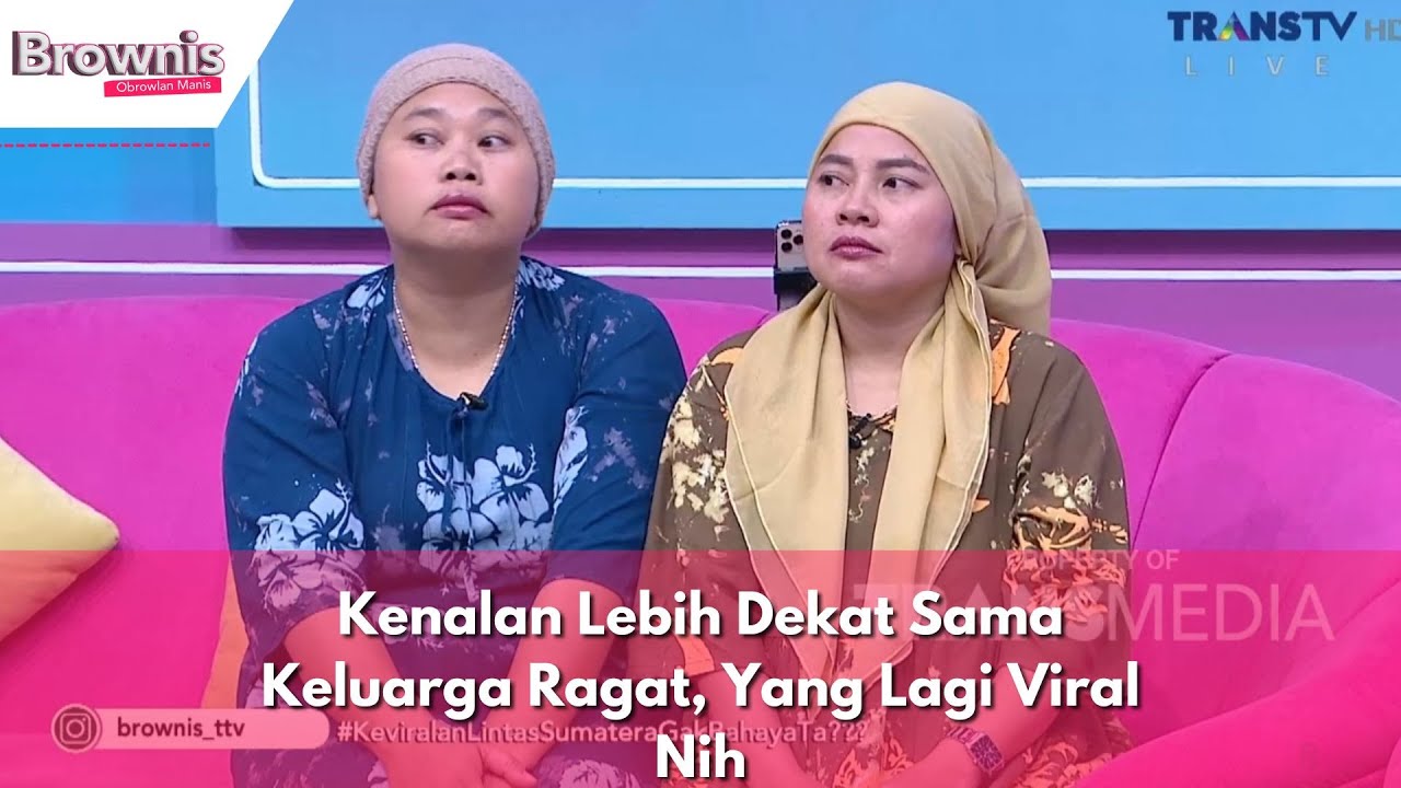 Kenalan Lebih Dekat Sama Keluarga Ragat, Yang Lagi Viral Nih | BROWNIS ...