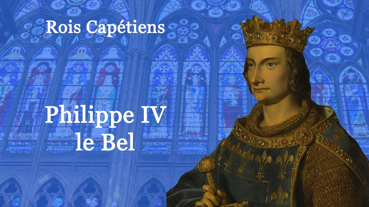 Rois de France : Philippe IV le bel (37-60) - YouTube