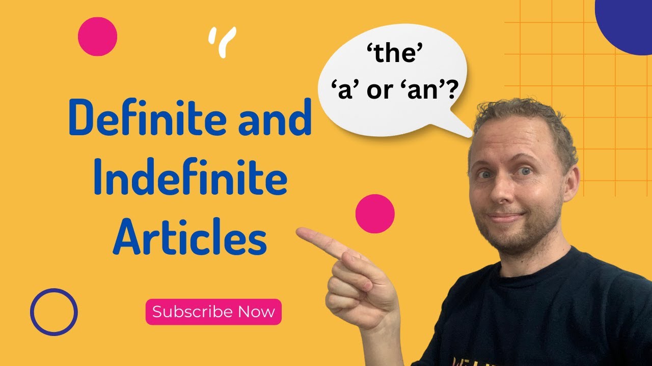 Definite and Indefinite Articles - Made Easy! - YouTube