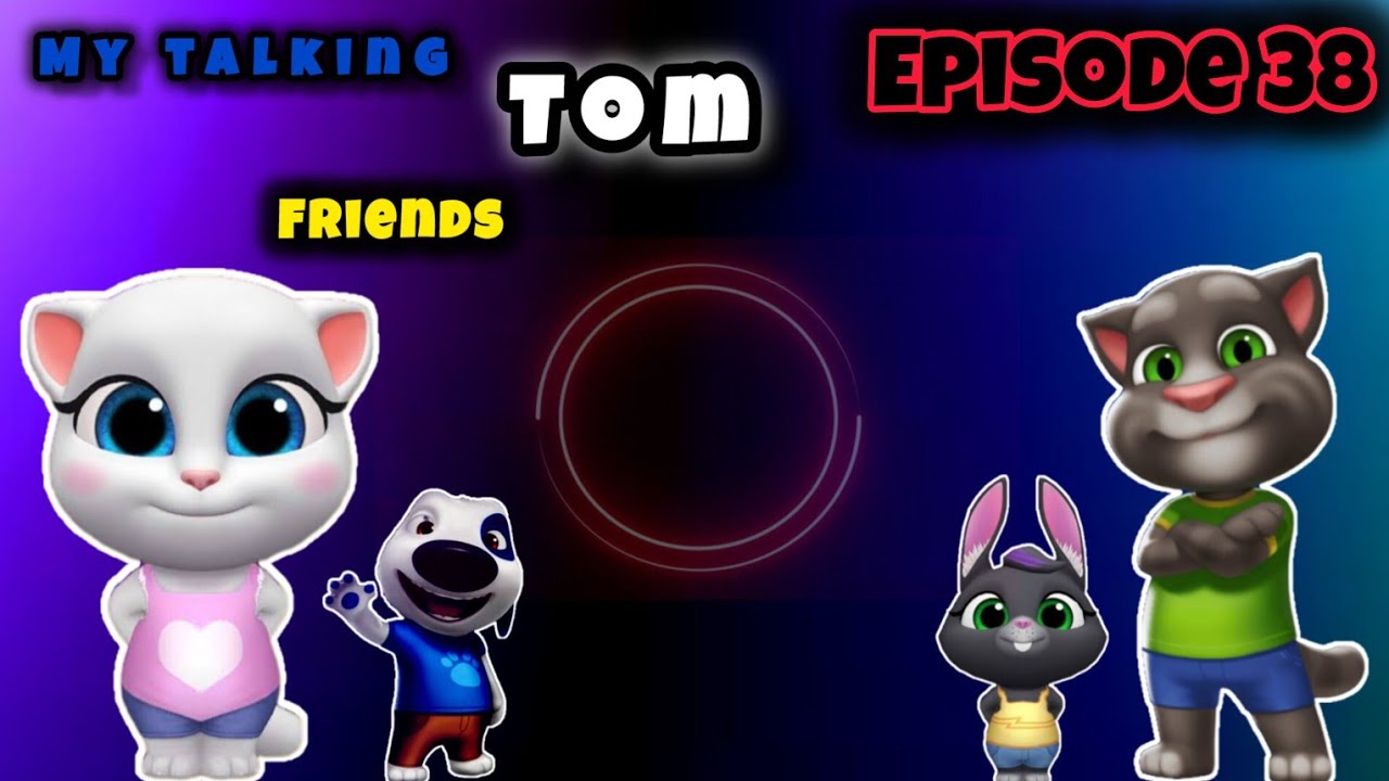 Talking Tom Home | Episode 38 | Angela and friends #youtubevideo # ...