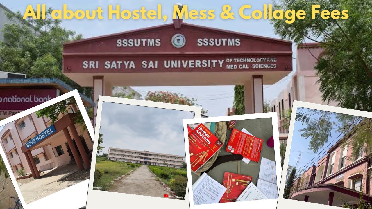 ALL ABOUT HOSTEL, MESS & COLLAGE FEES | SRI SATYA SAI UNIVERSITY ...