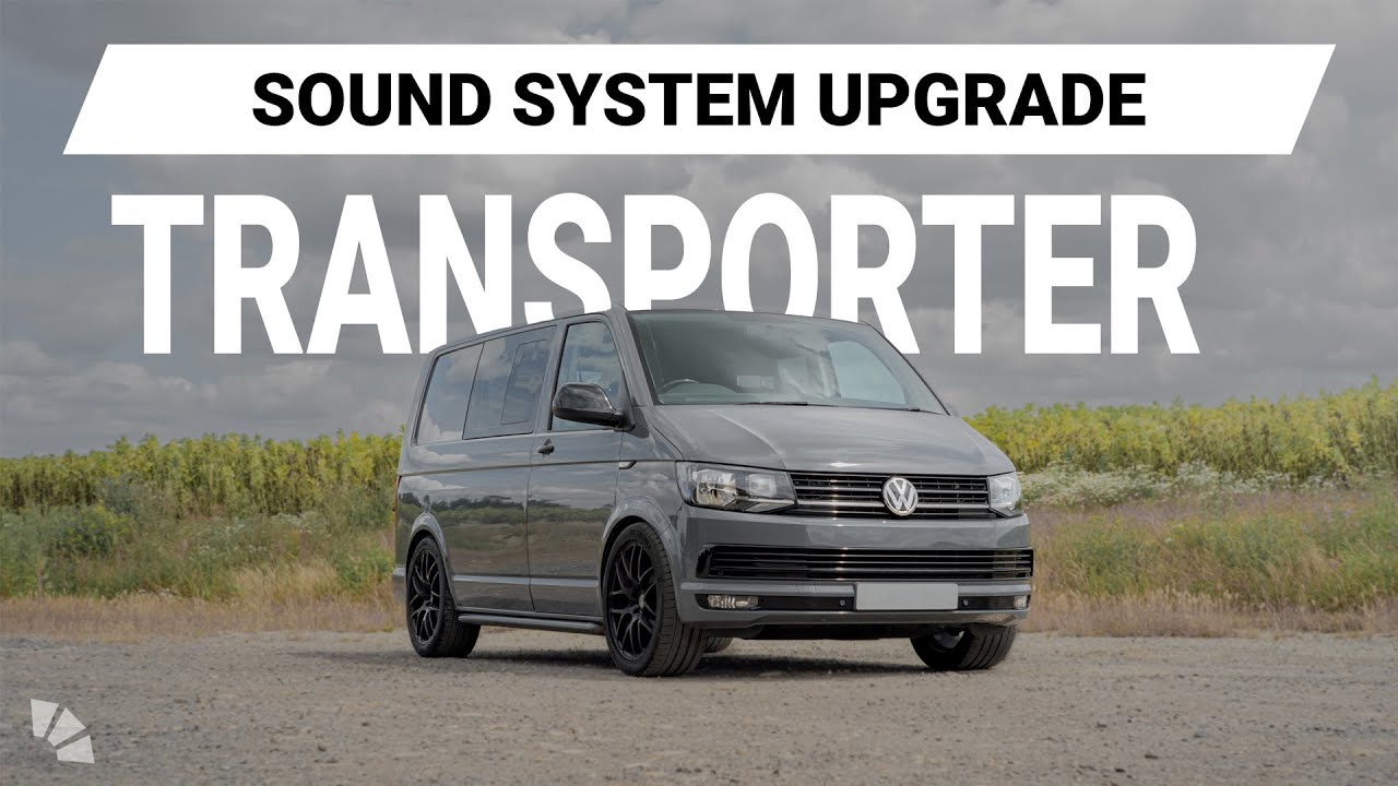 VW T6 Transporter Sound System Upgrade - YouTube