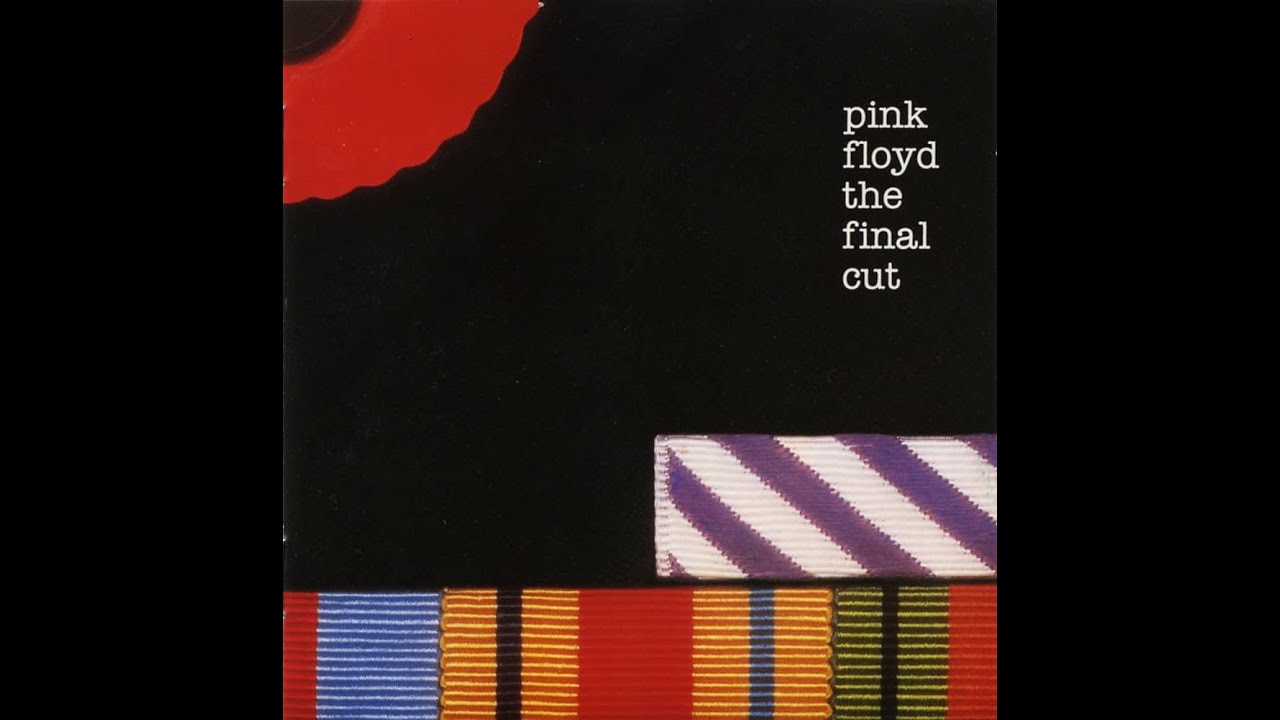The Final Cut, Pink Floyd 1983 - YouTube