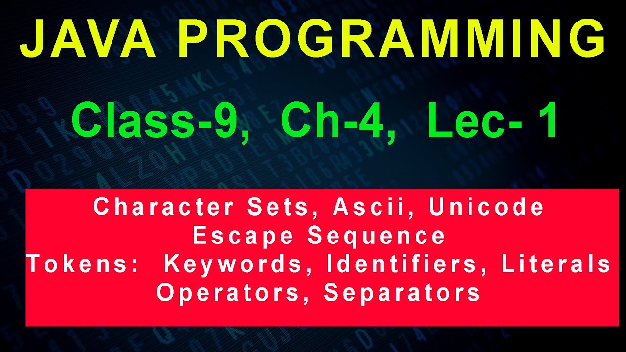 Class 9 Ch 4 P 1 Values And Data Types Tokens Keywords Identifiers Literals Separators
