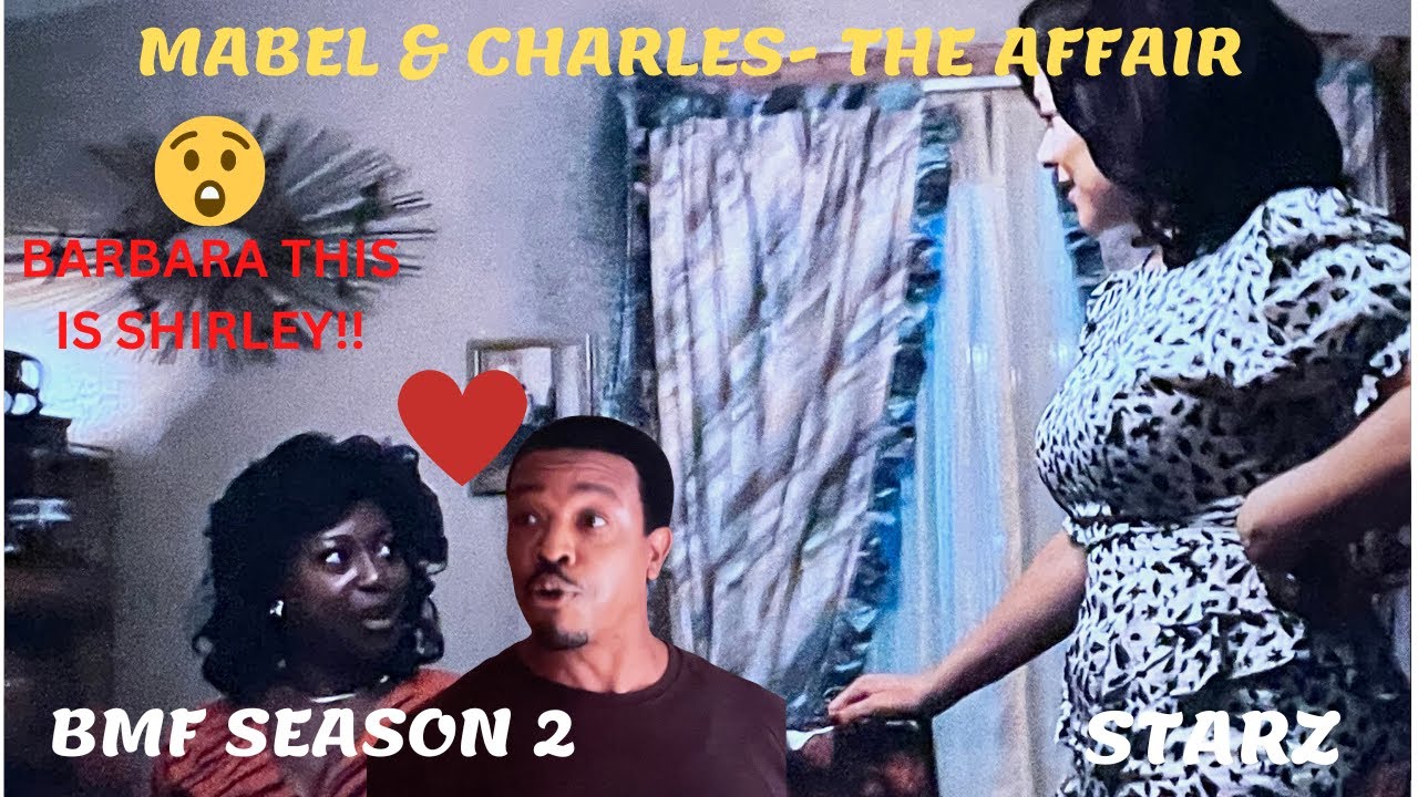 WILL MABEL & CHARLES HAVE AN AFFAIR? | BMF SEASON 2 - YouTube