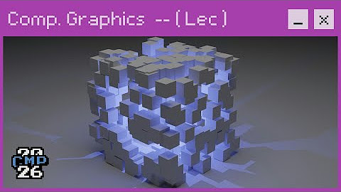Computer Graphics - Lectures - YouTube