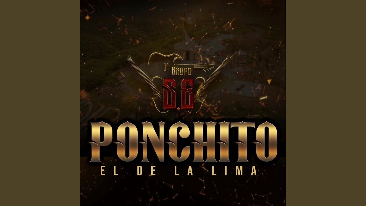 El Ponchito De La Lima - YouTube
