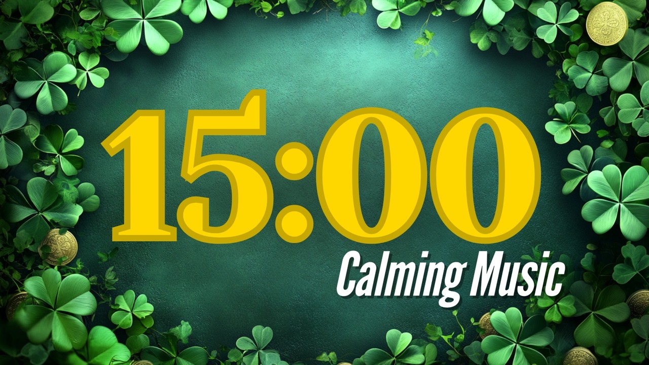 15 MINUTE ST. PATRICK'S DAY ☘️ COUNTDOWN TIMER | STUDYING / CLASSROOM ...