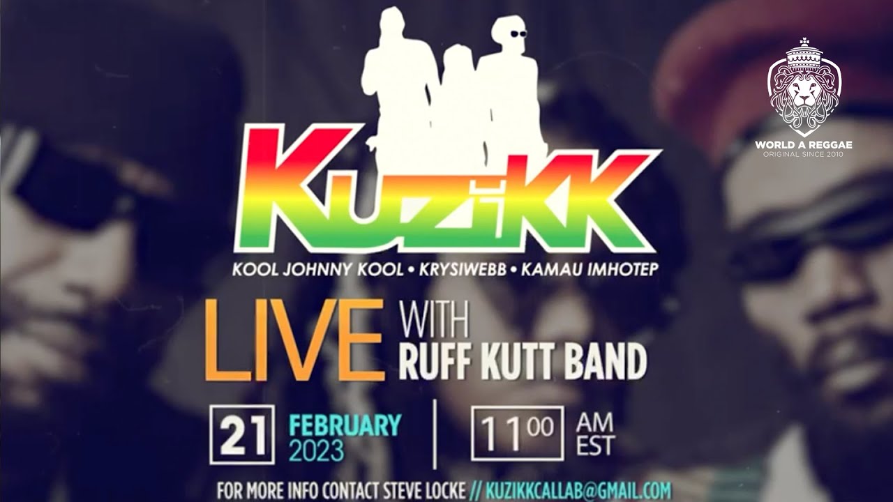 LIVESTREAM: KuziKK & The Ruff Kutt Band live from the Tuff Gong Studios ...