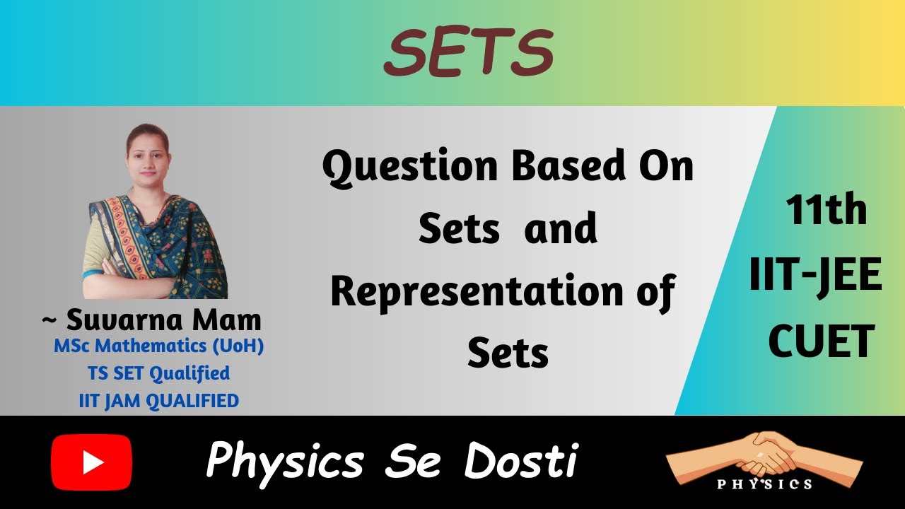 Question Based on Sets & Representation of Sets | Class 11th | IIT-JEE ...