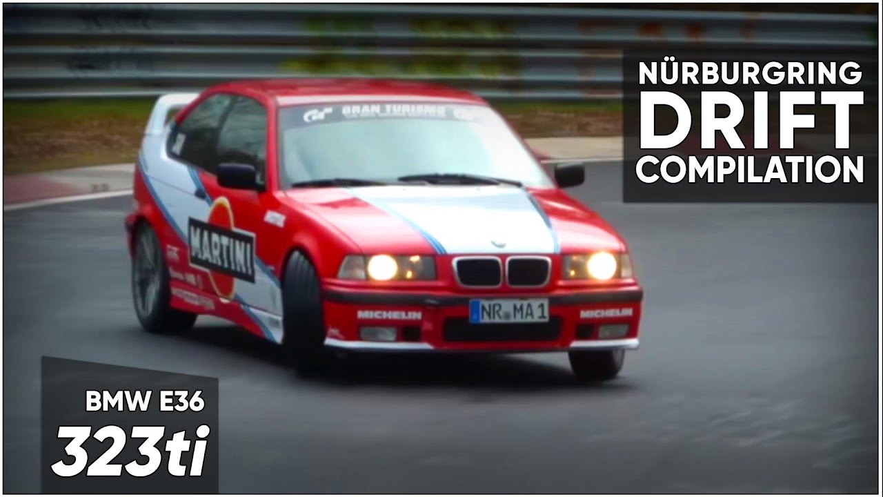 BMW E36 323ti | DRIFT / POWERSLIDE Compilation | NÜRBURGRING Nordschleife - YouTube