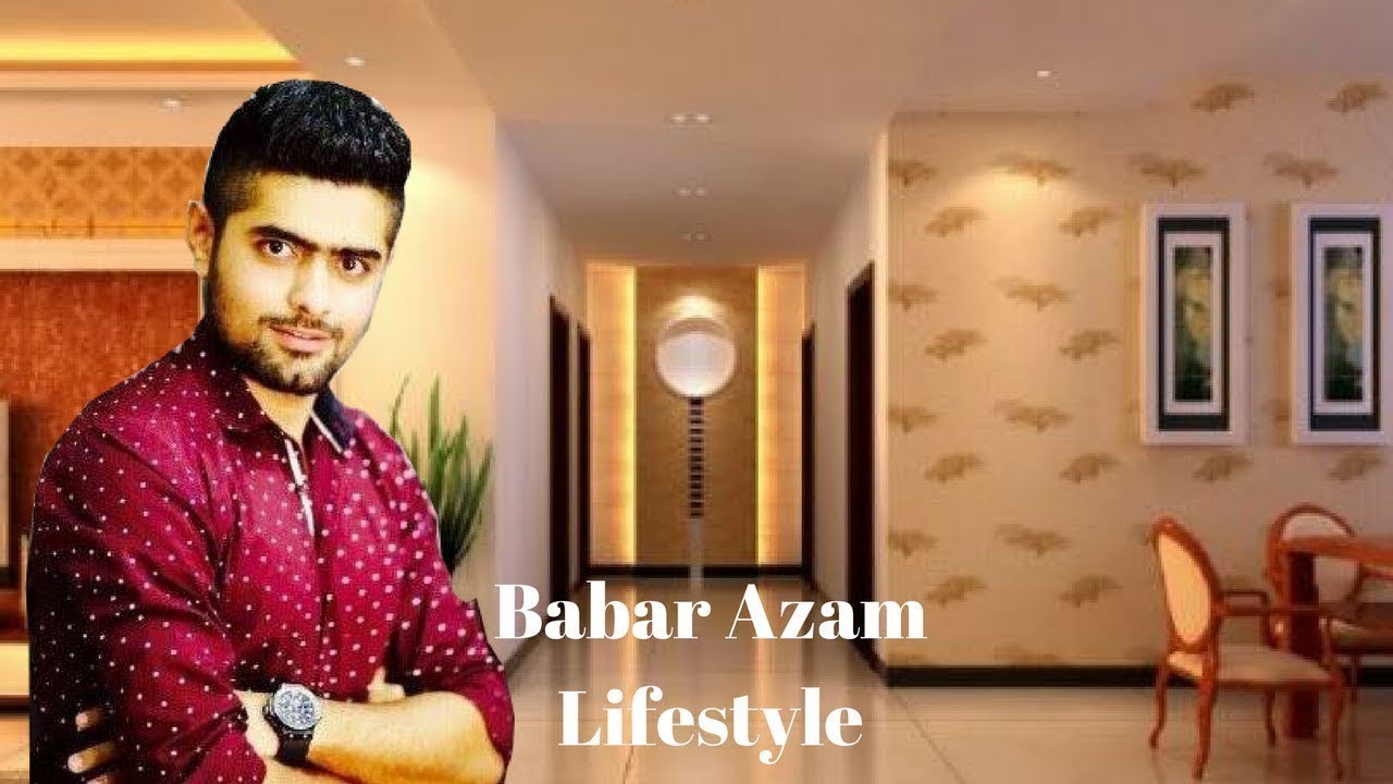 Babar Azam Lifestyle, Cars, Career, Girlfriend, Family😍😍😍 - YouTube
