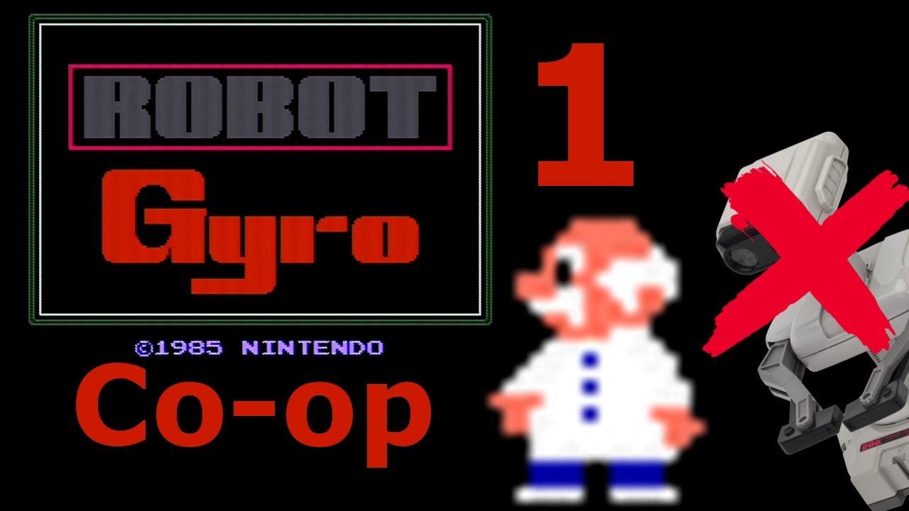 Gyromite (Robot Gyro) Co-op - Robot Crushing! - Part 1 | Those Crazy ...