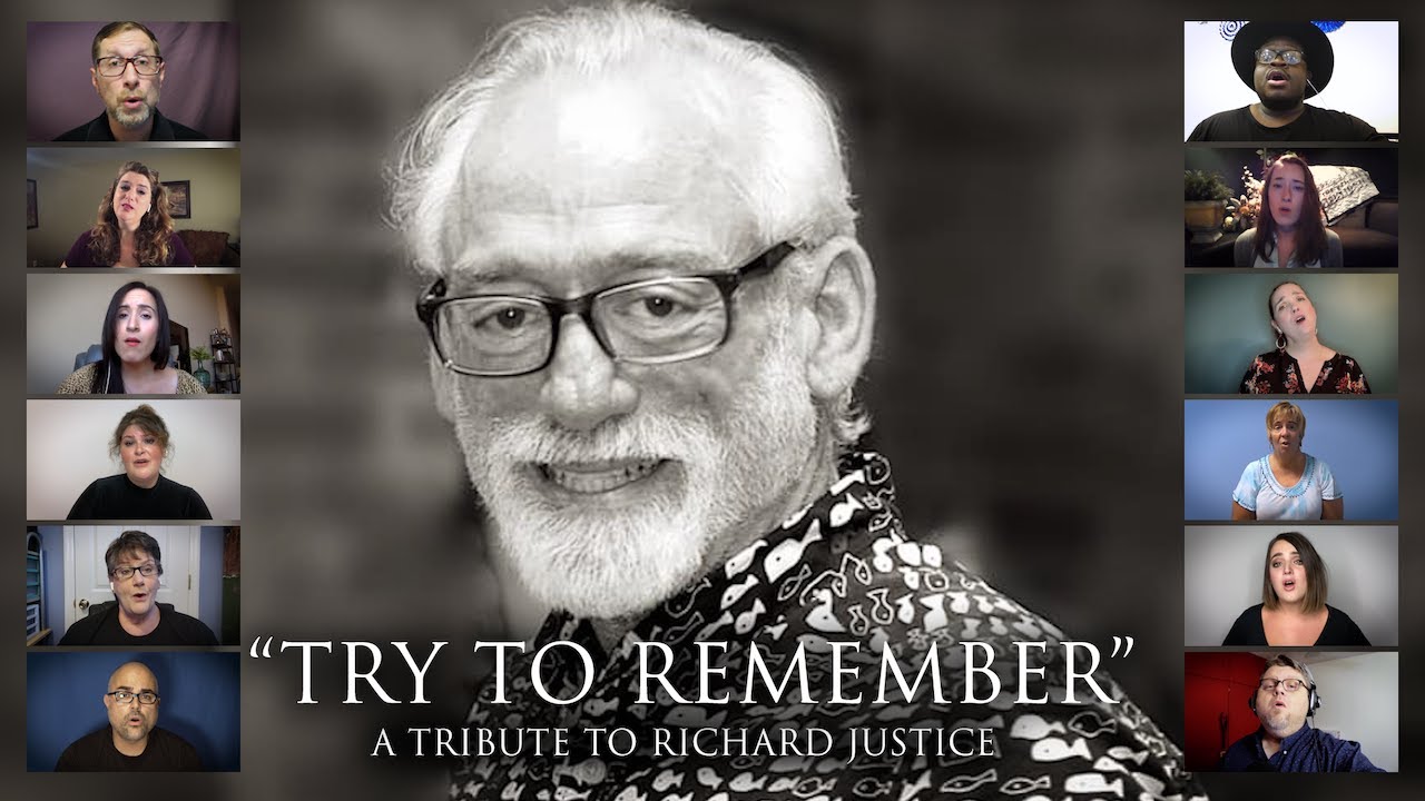 "Try to Remember" - A Tribute to Richard Justice - YouTube
