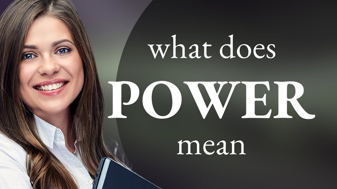 Power | definition of POWER - YouTube