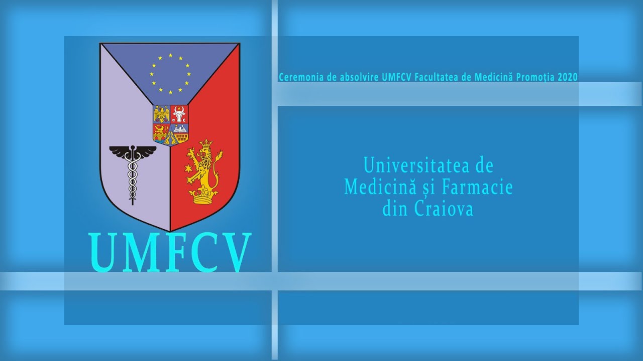 Festivitatea de absolvire a studentilor Facultatii de Medicina a UMFCV ...