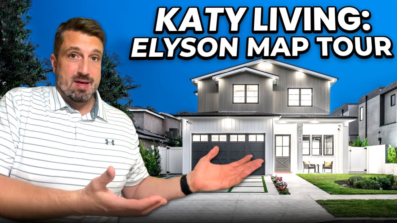 Map Tour of Katy Texas: What You NEED to Know Before Moving to Elyson ...