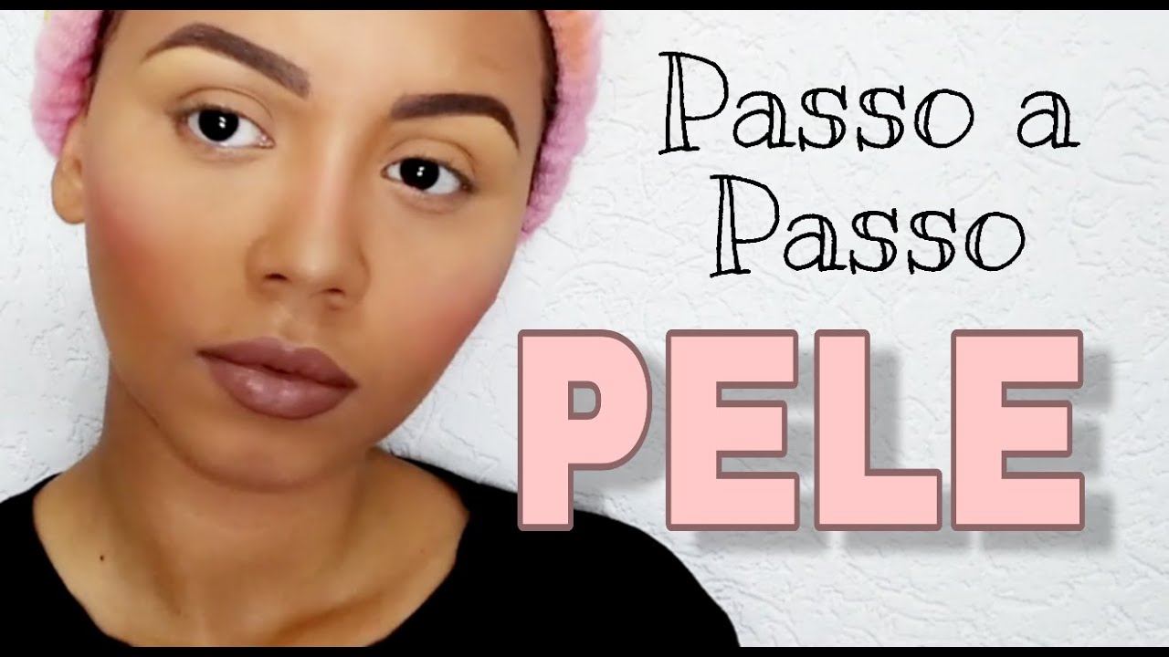 Tutorial Maquiagem para Iniciantes - PELE - YouTube