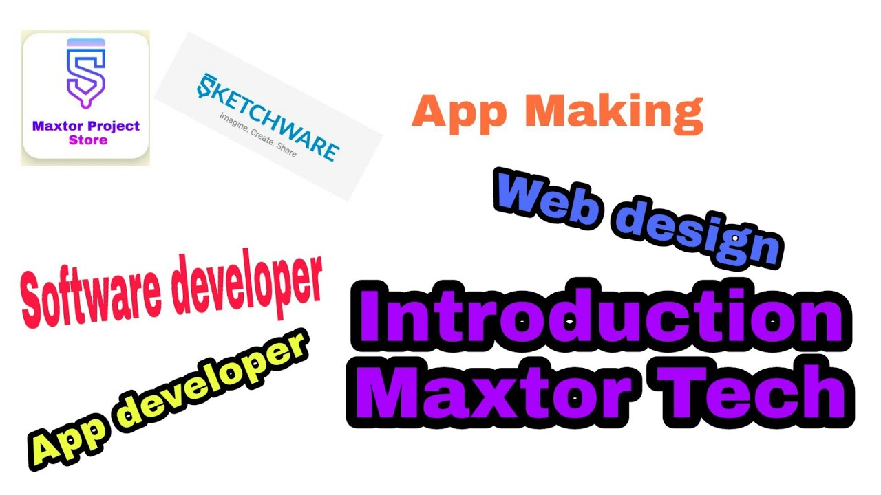 Introduction Maxtor Tech Channel App Making Tutorial Software making ...